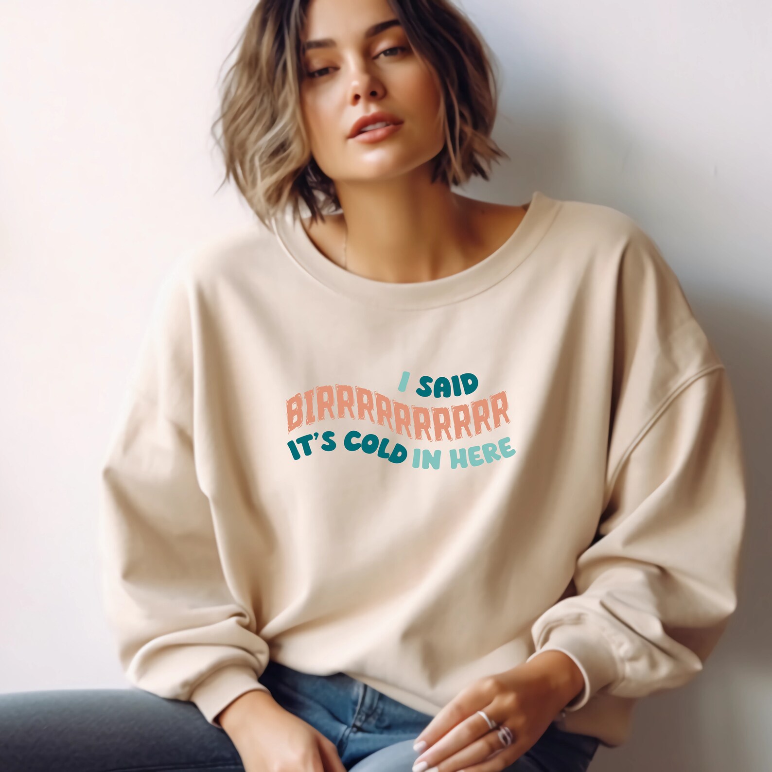 It's Cold Sweatshirt Always Cold Shirt I Am Cold Sweatshirt Yes I'm ...