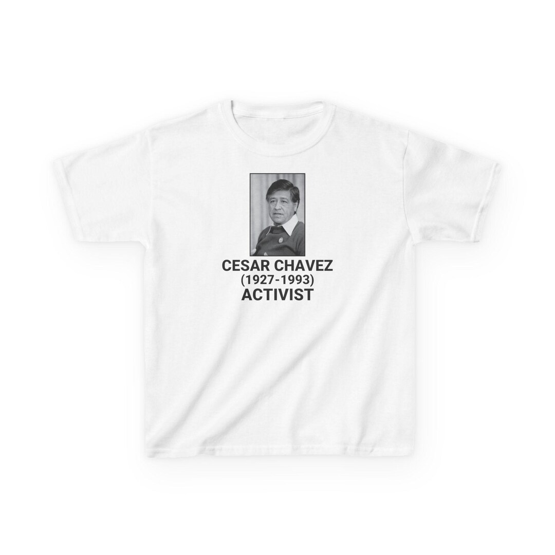 Cesar Chavez T-shirt: Farm Workers Rights, Latinx Heritage - Etsy