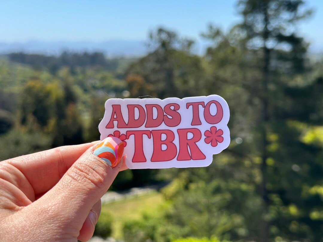 Adds to TBR Sticker, to Be Read, Booktok, Bookstagram, Bookish, Groovy ...
