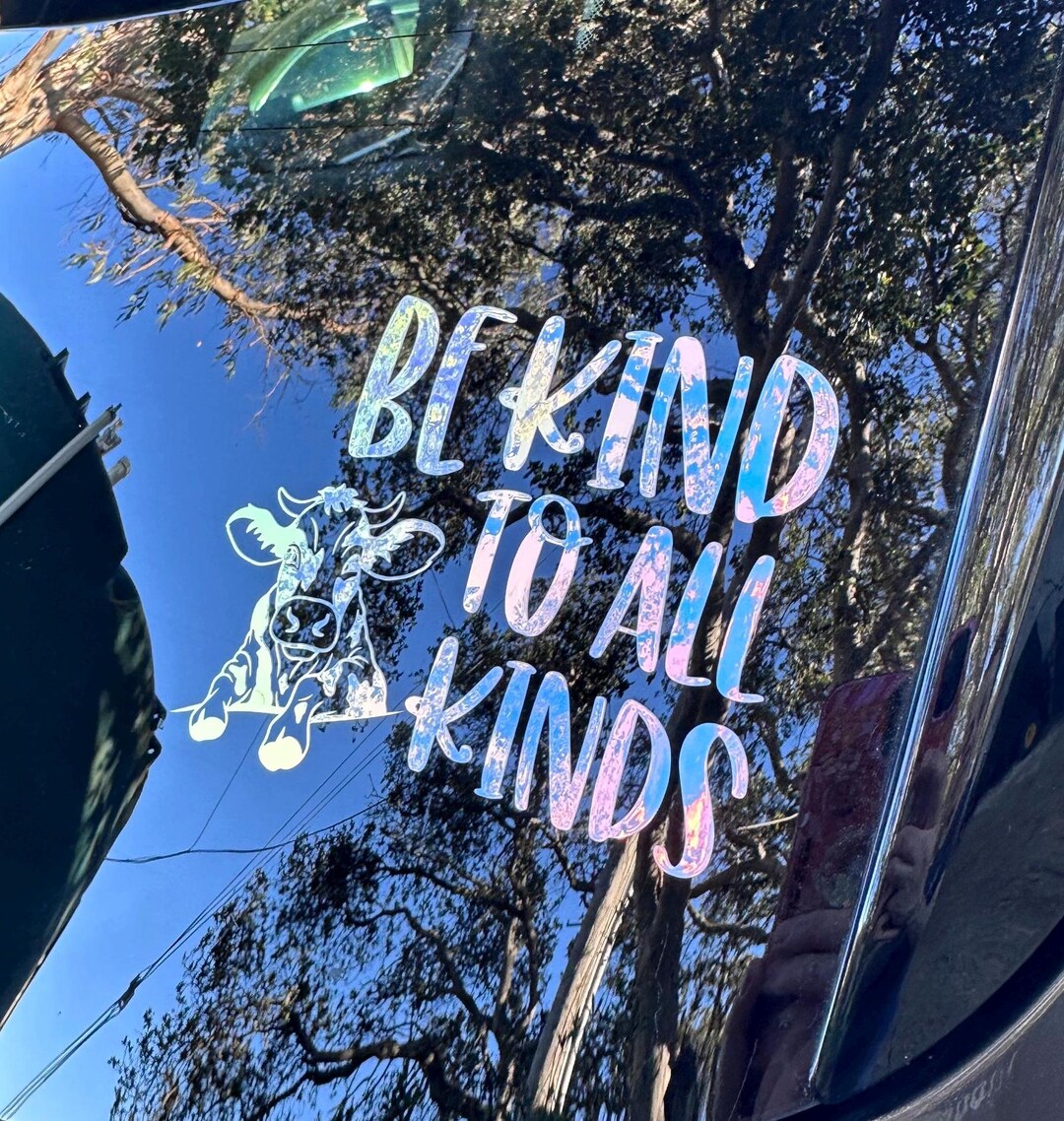 Be Kind to All Kinds Decal | Vegan Vinyl Car Decal | Handmade Outdoor ...