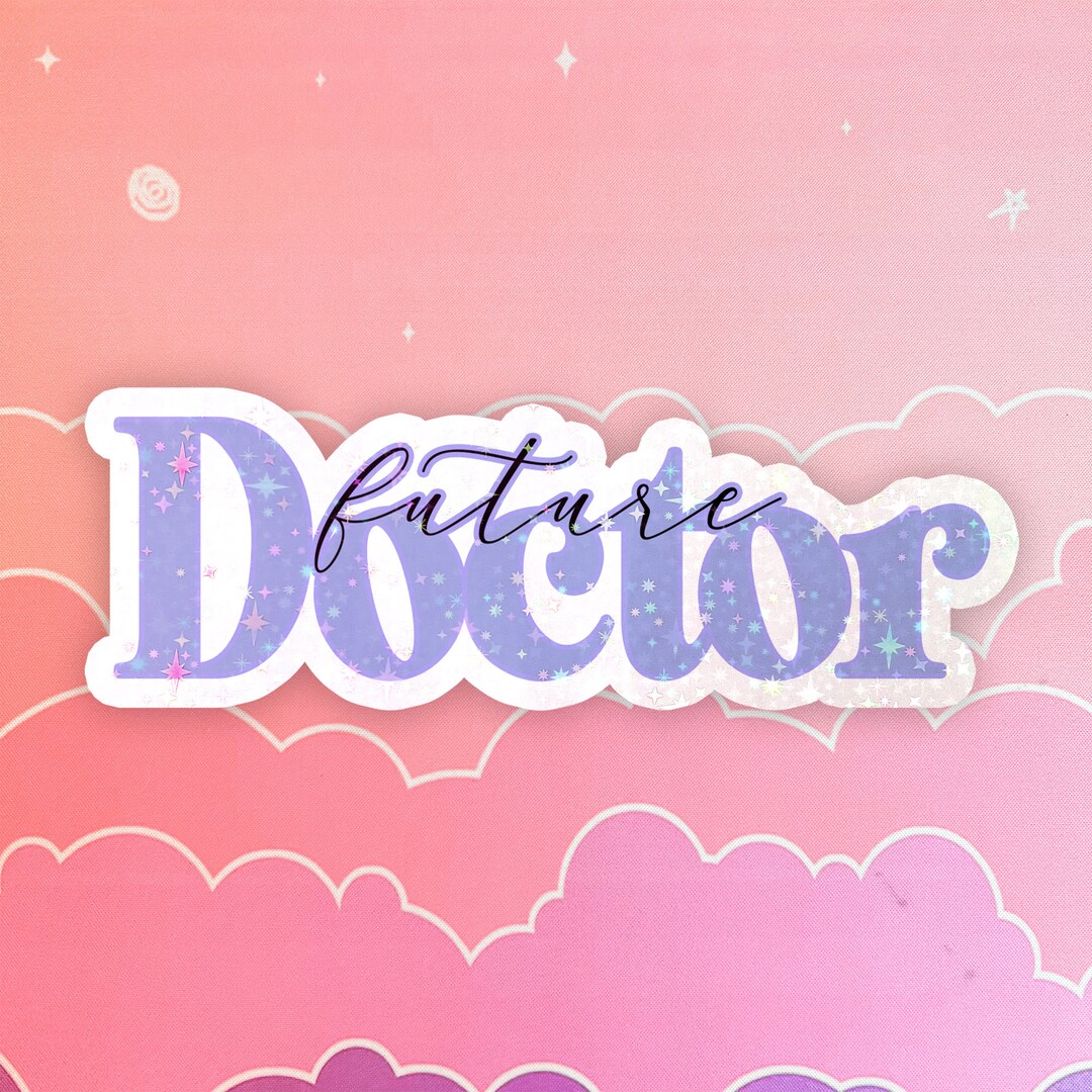 Future Doctor Sticker, Sticker Gift, Hydroflask, Healthcare Sticker ...