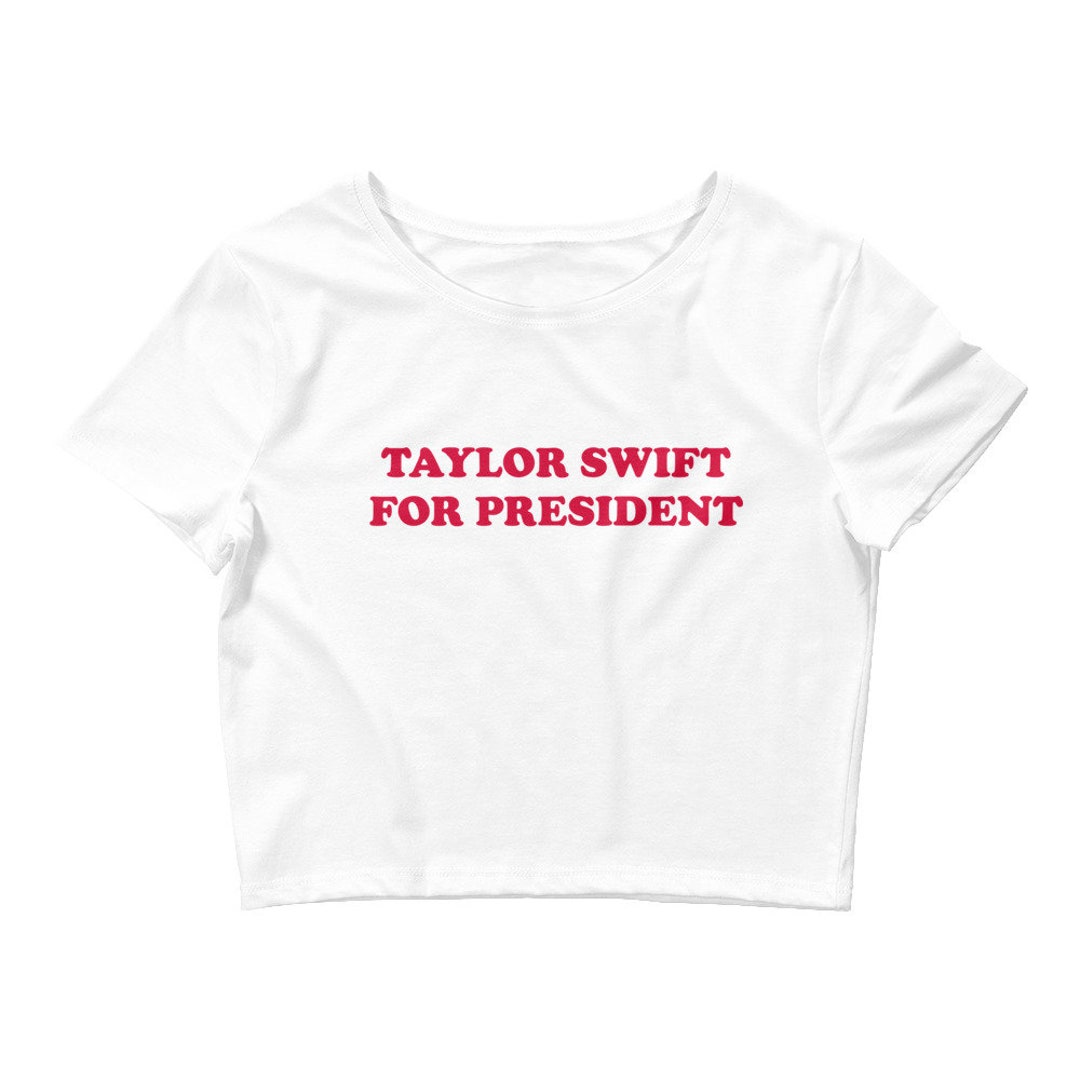 Taylor Swift for President Baby Tee, Eras Tour, Baby Tee, Taylor Swift ...
