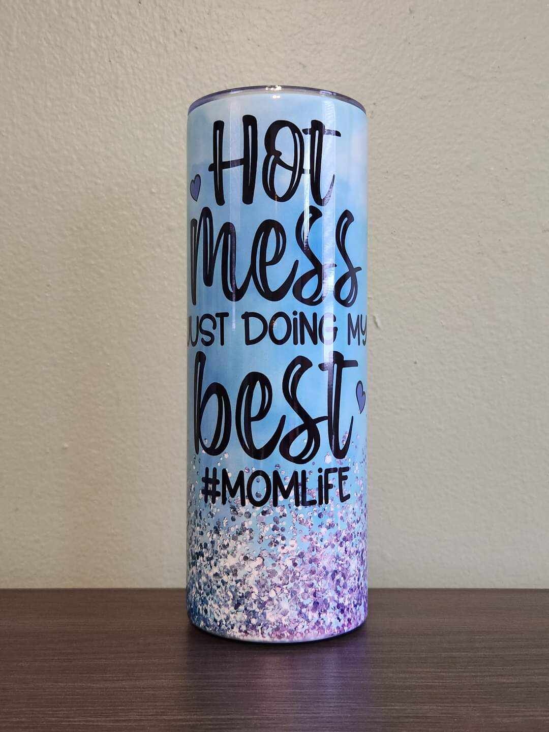 Momlife - Hot Mess Express Mom Tumblers 20 Oz Summer Time - Etsy