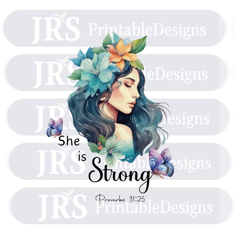 She is Strong Proverbs 31:25 PNG File for Sublimation/christians ...