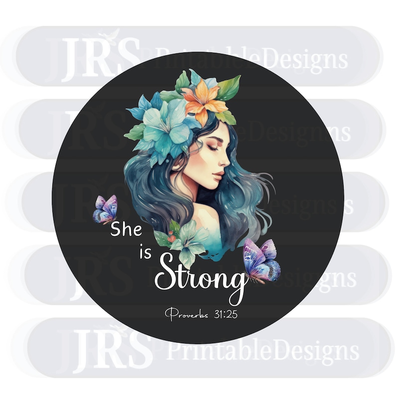 She is Strong Proverbs 31:25 PNG File for Sublimation/christians ...