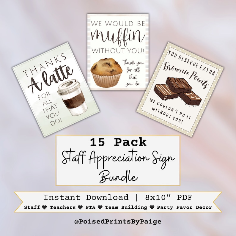 Appreciation Sign Bundle, 15 8x10 Signs, Instant Download, Staff ...