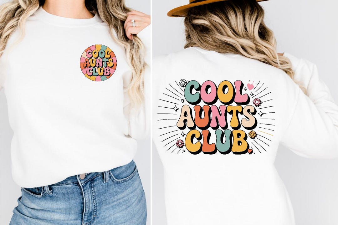 Cool Aunts Club Shirt, Funny Aunt Sweatshirt, Mother’s Day Gift for ...