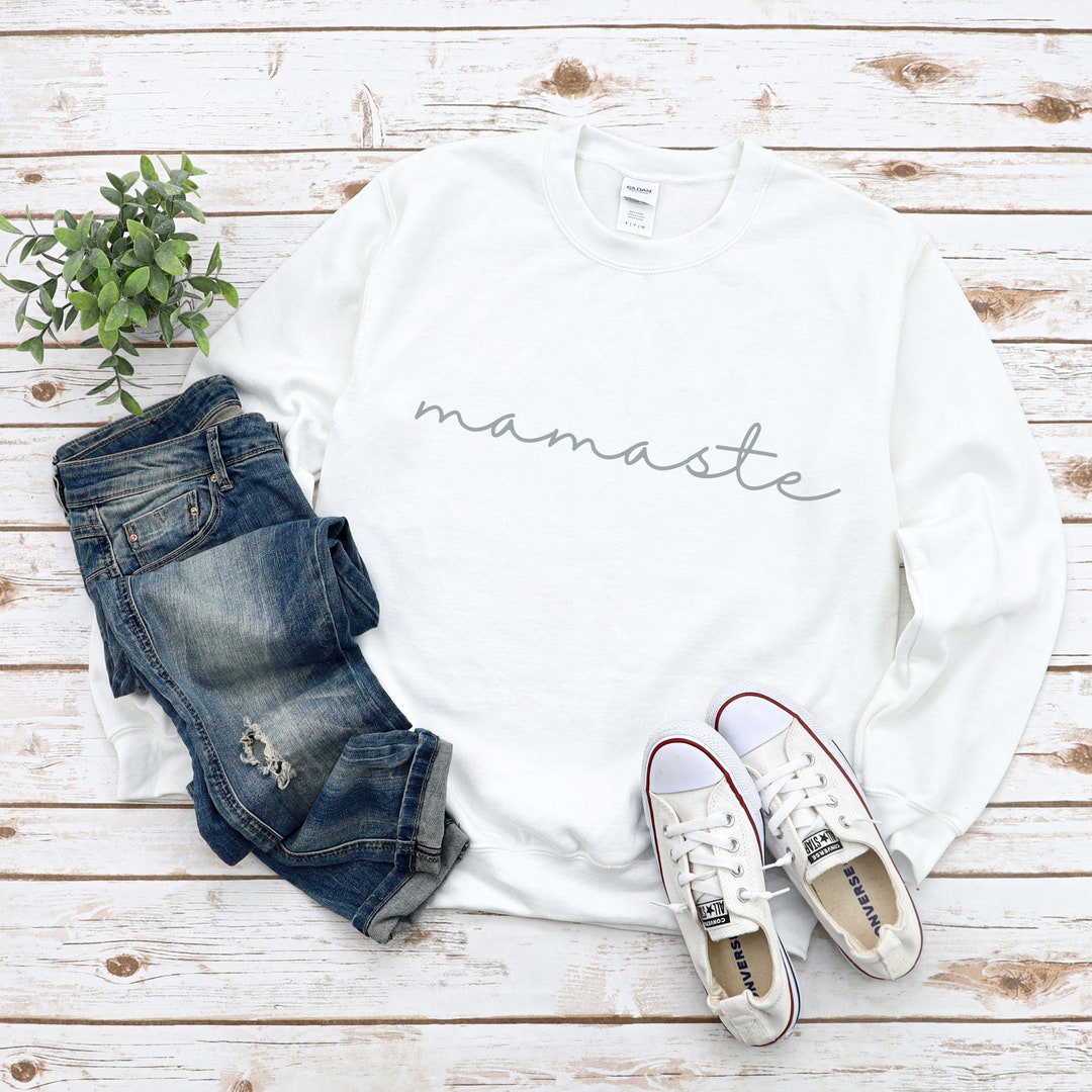Mamaste Mama Yoga Sweatshirt Funny Meditation Sweater Namaste Shirt ...