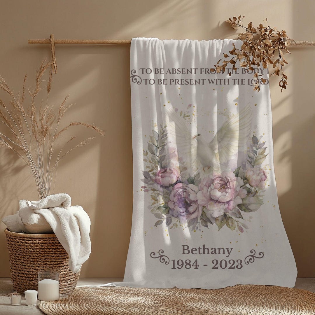 Faith Memorial Blanket With Dove 2 Corinthians 5:8 Personalized ...