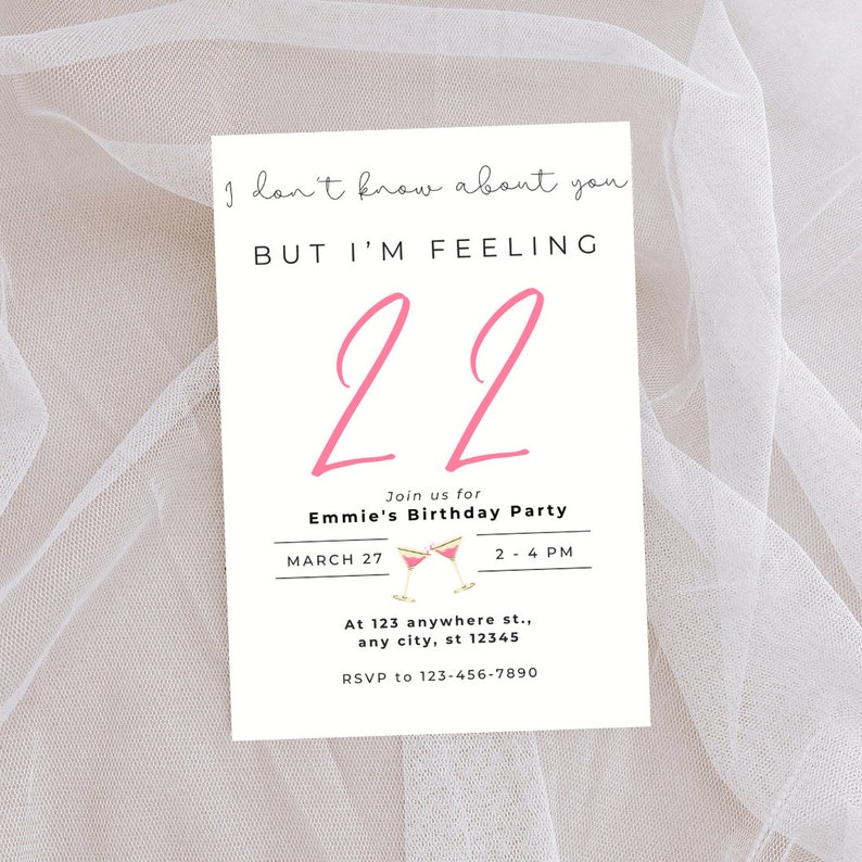Feeling 22 Invite, Taylor Swift, Instant Download, I Don’t Know About ...