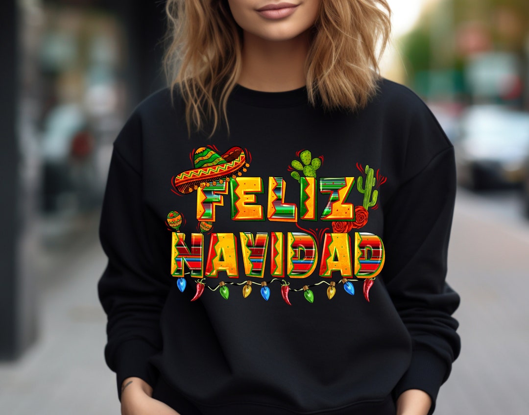 Feliz Navidad Sweatshirt, Spanish Merry Christmas Hoodie, Merry ...