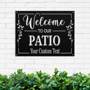 Custom Patio Sign, Personalized Welcome to Our Patio Metal Sign, Metal ...