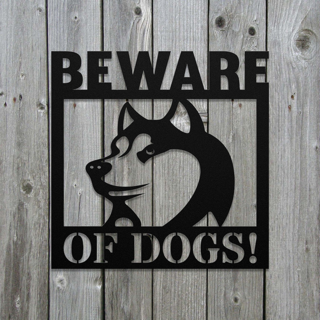 Beware of Dogs Metal Sign, Dog Caution Sign, Gate Sign, Dog Lover Gift ...