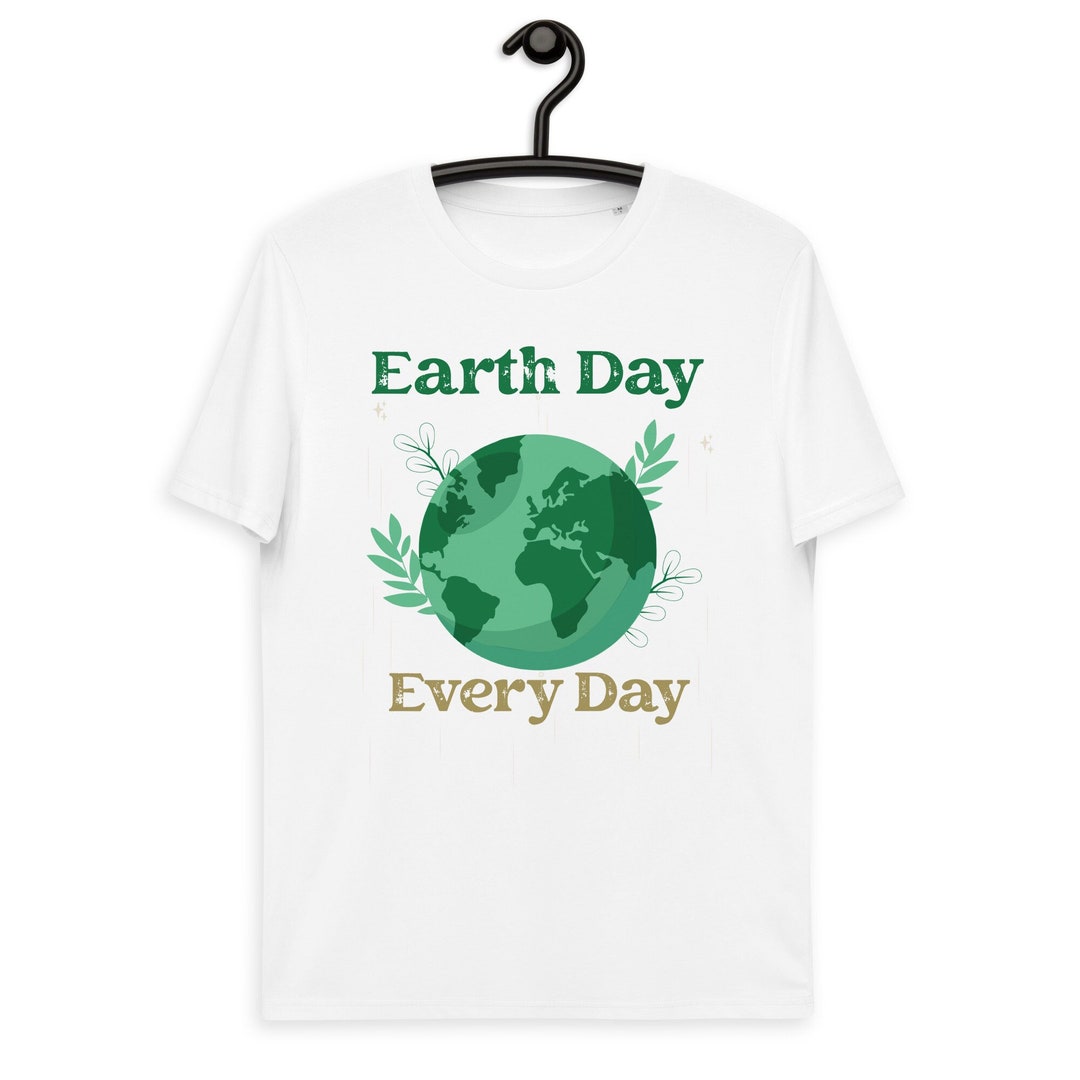 Earth Day Shirt Earth Day Unisex Organic Cotton Tshirt Environmental ...