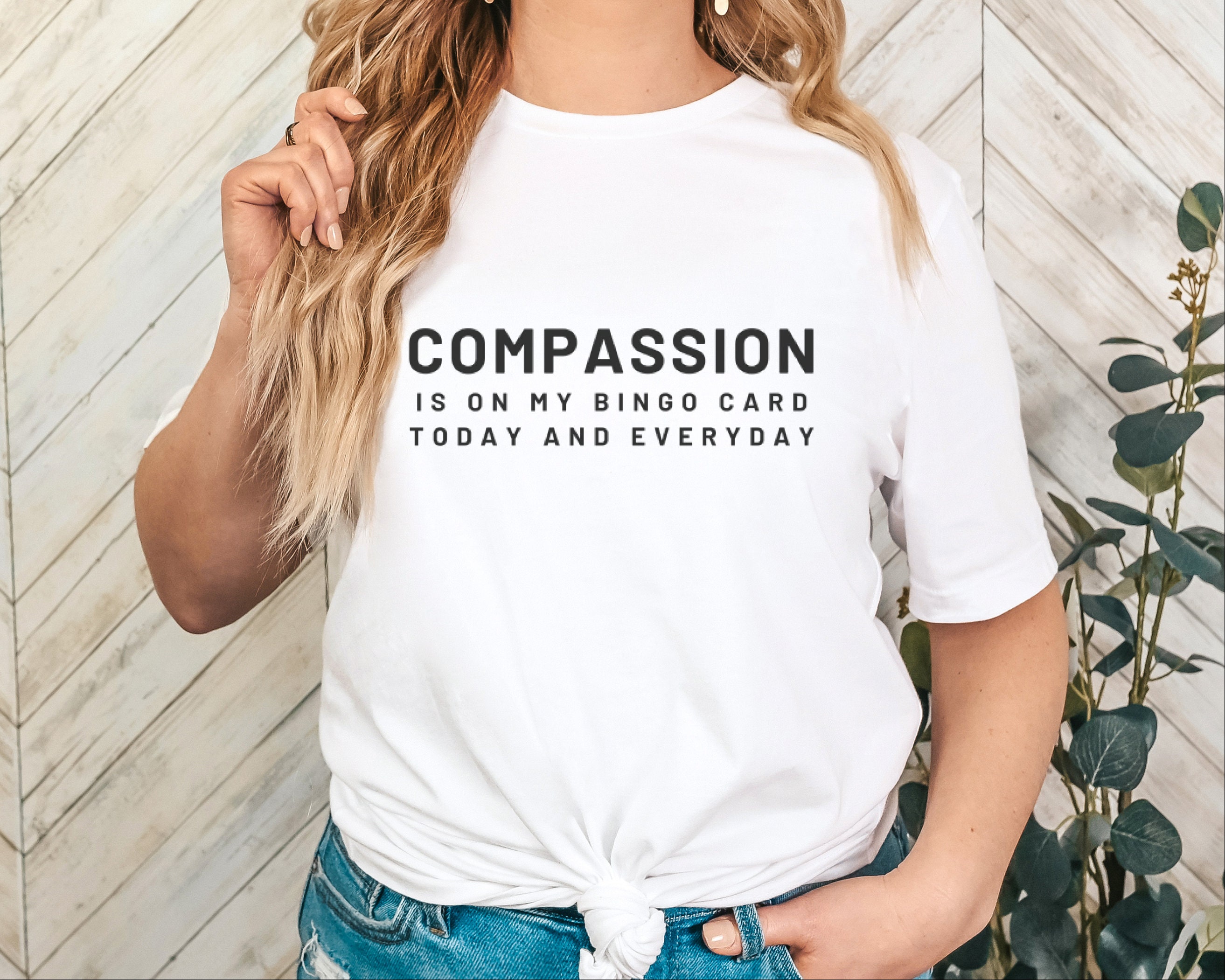 Compassion Shirt, My Bingo Card Shirt, Acceptance Shirt, Empathy Tee ...