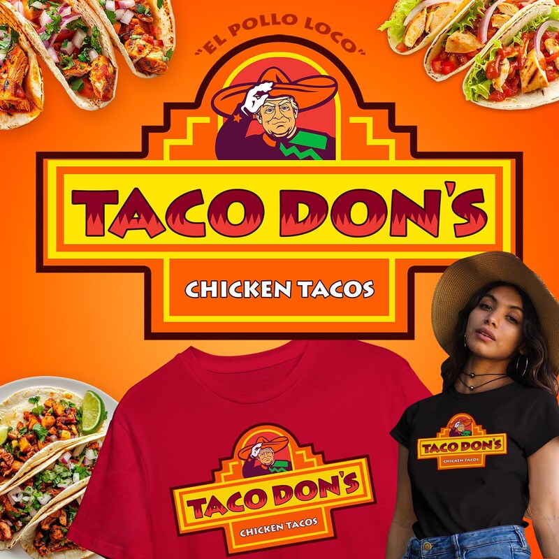 Trump Taco T Shirts - Etsy