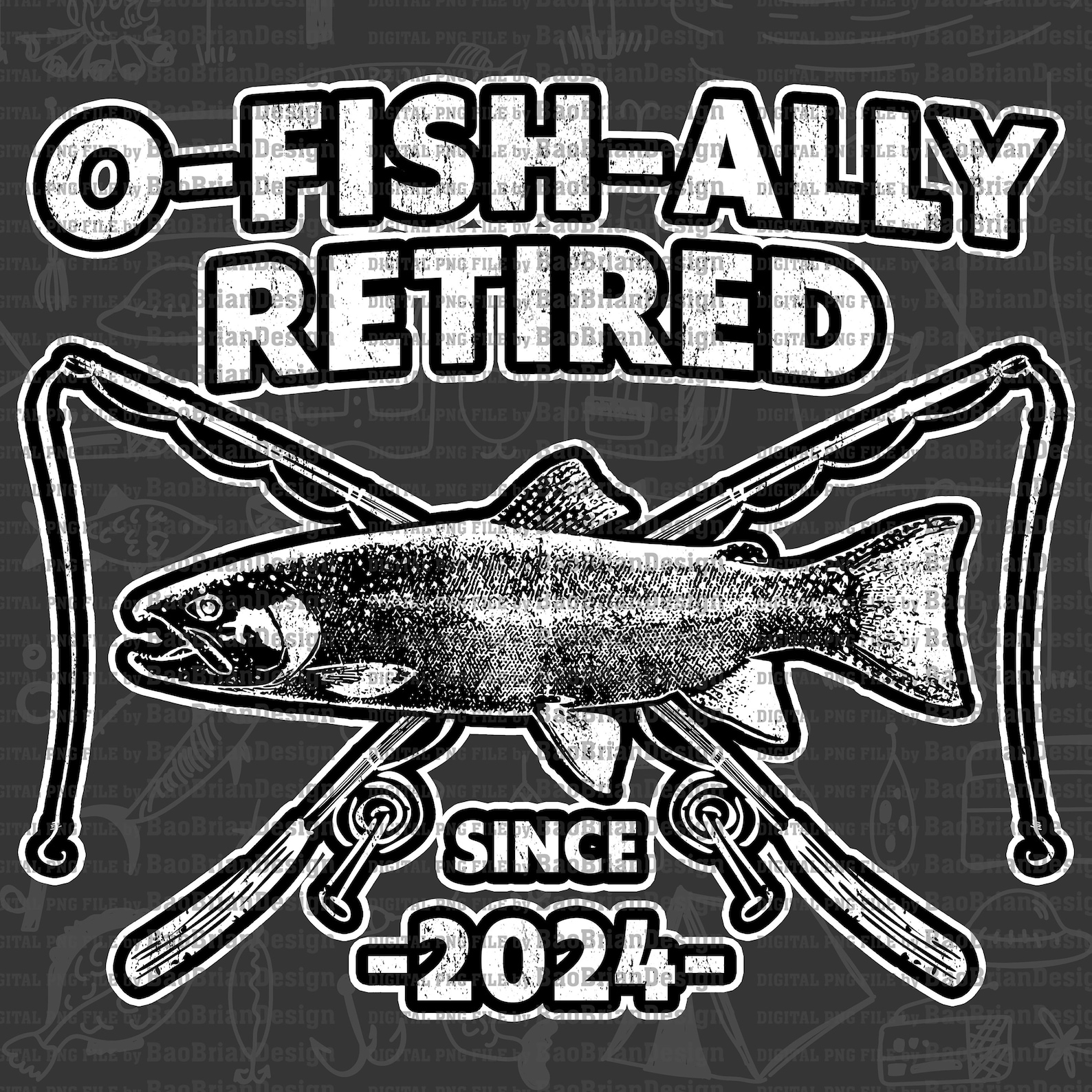 O-fish-ally Retired Since 2024, Fisherman PNG Design, Retired Fishing ...