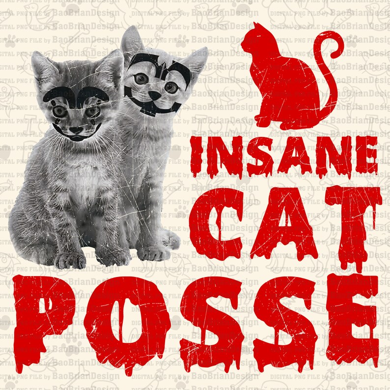 Insane Cat Posse Horror Cat Saying, Halloween Cat Gift PNG Design, Red ...
