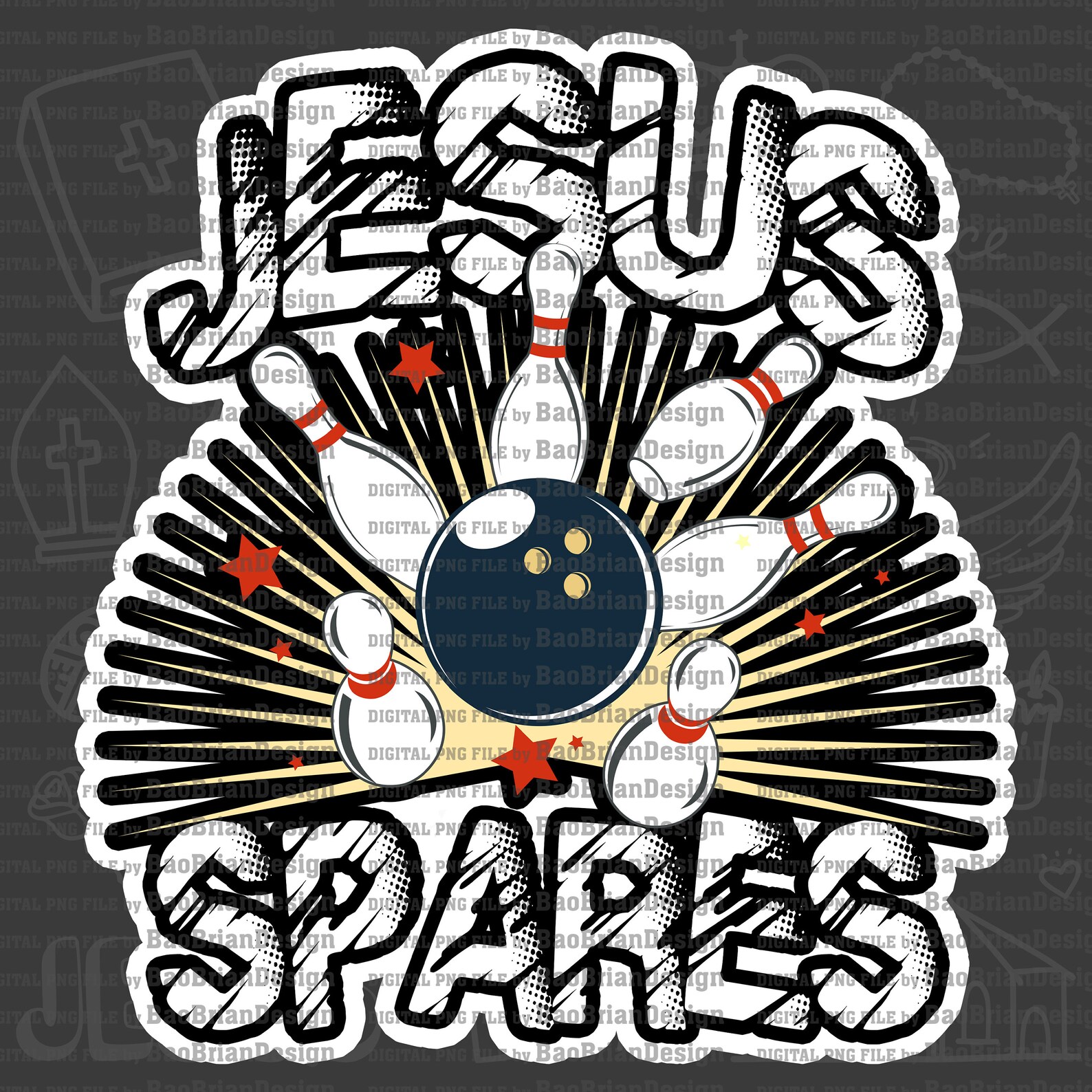Jesus Spares Bowling Lover Christian Bowler , Bowling Lover Design ...