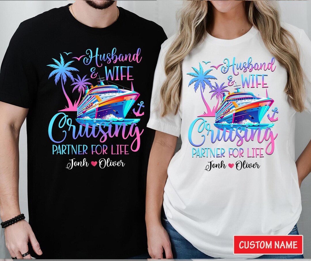 Husband and Wife Cruising Partner for Life Shirt, Husband Wife Couple ...