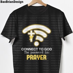 Funny Saying God Connect to God the Password is Prayer, Wifi Cross PNG ...
