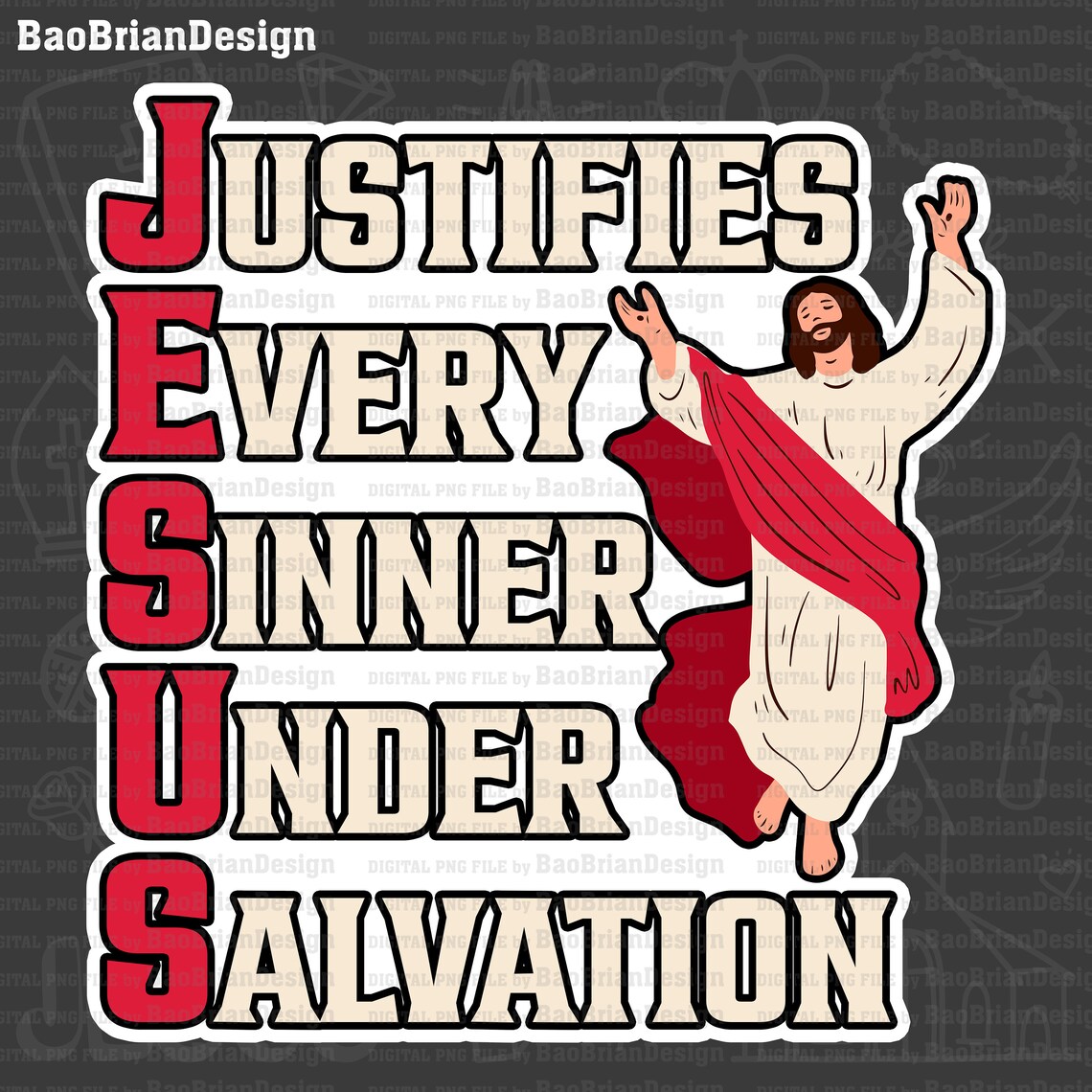 Jesus Justifies Every Sinner Under Salvation Png File Download ,god Png ...