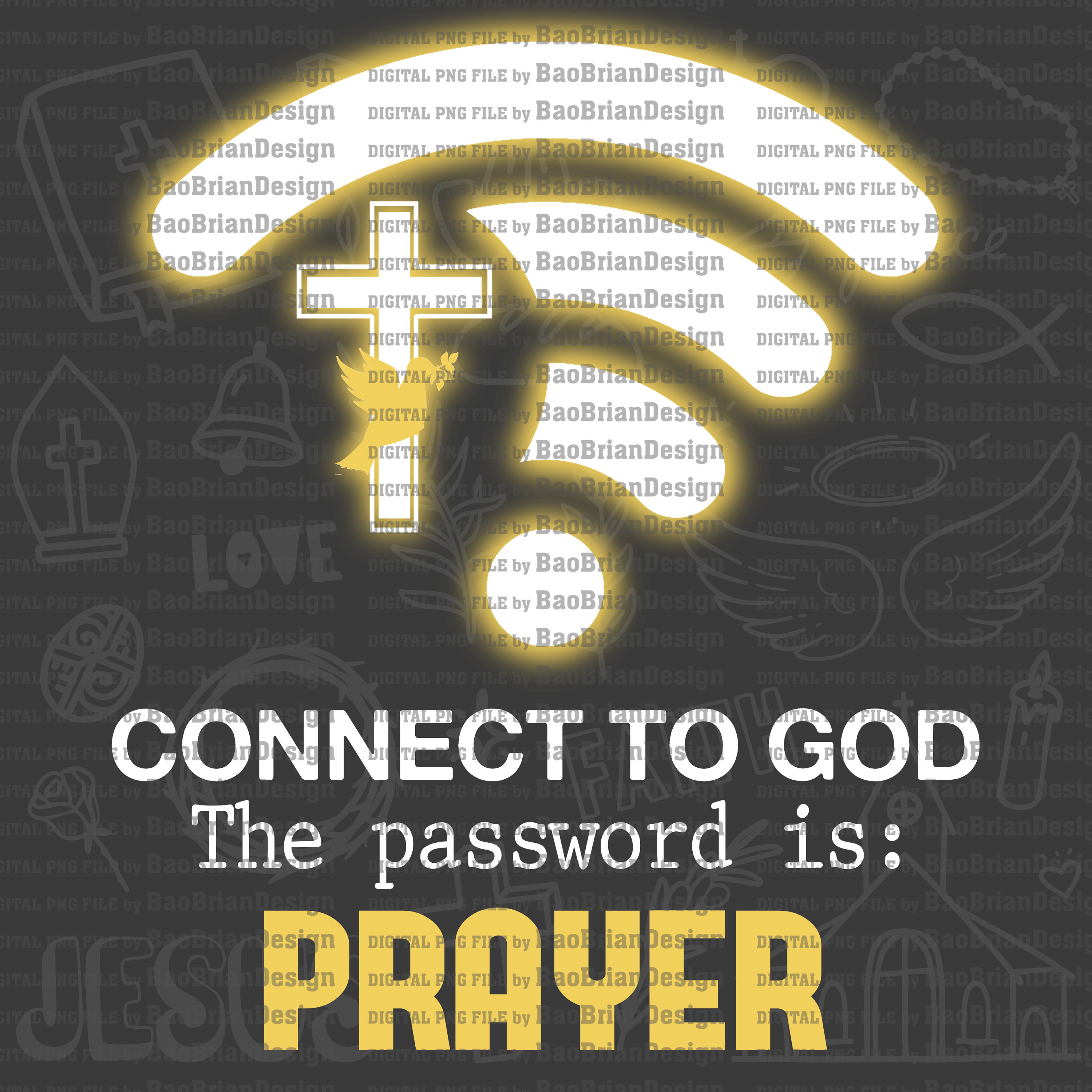 Funny Saying God Connect to God the Password is Prayer, Wifi Cross PNG ...