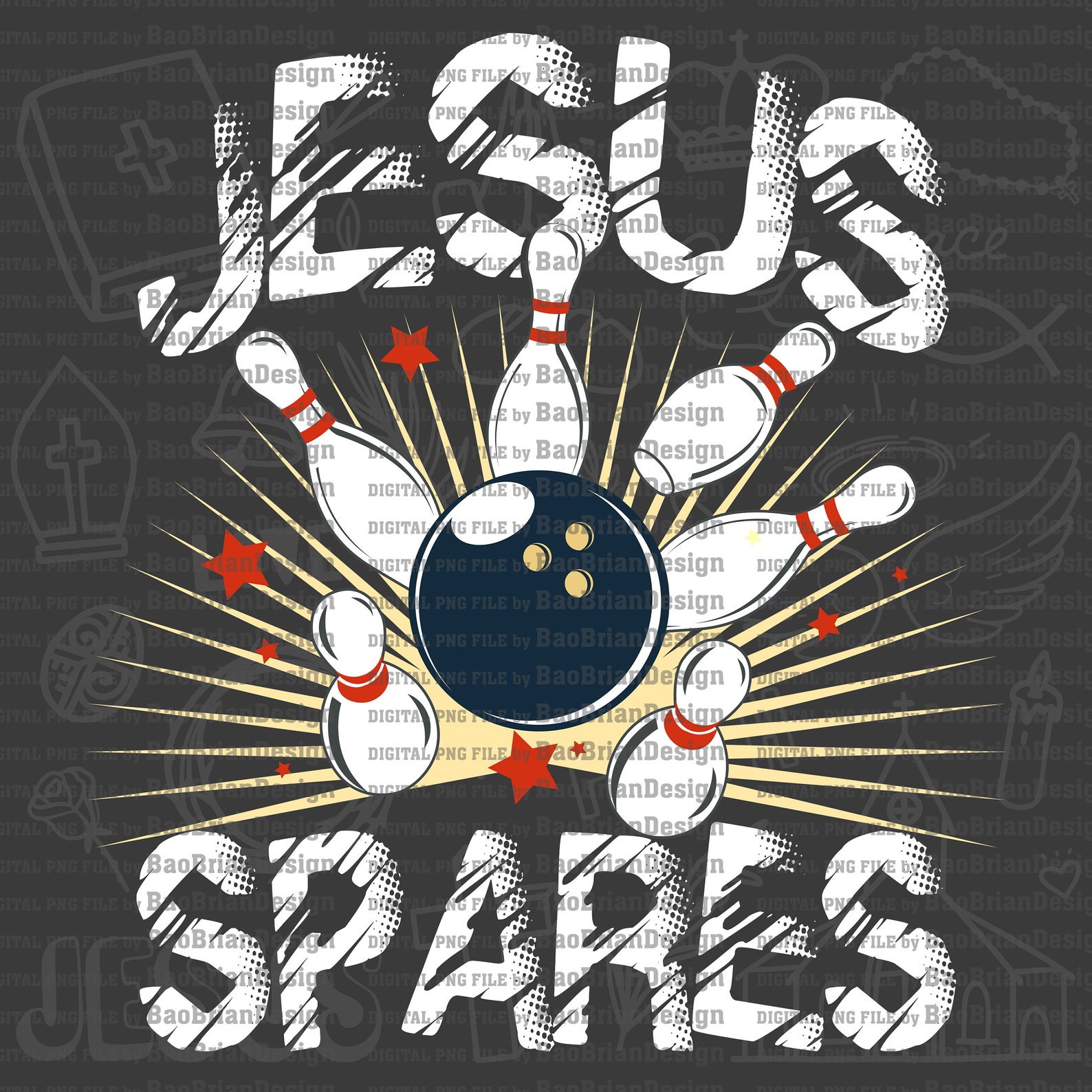 Jesus Spares Bowling Lover Christian Bowler , Bowling Lover Design ...