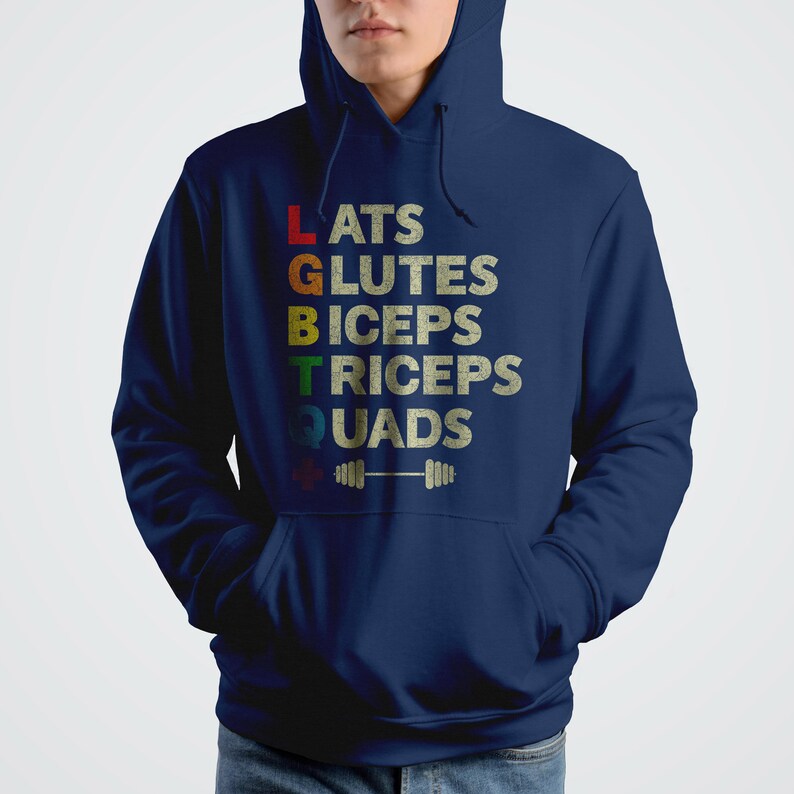 Lats Glutes Biceps Triceps Quads LGBT Pride Hoodie, Sweatshirt, T-shirt ...