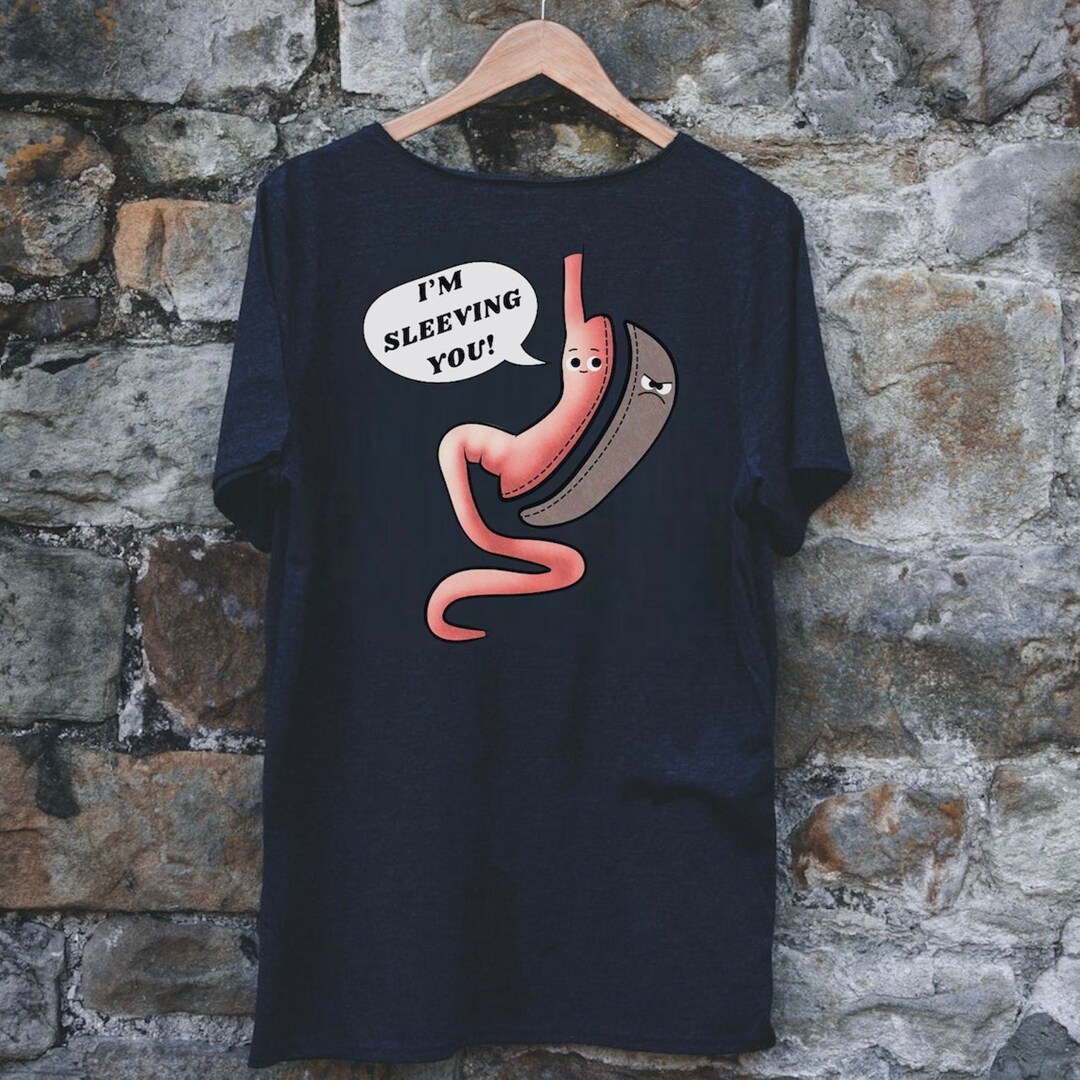 Unisex Funny Break-up Gastric Sleeve VSG Shirt / Bariatric Surgery ...
