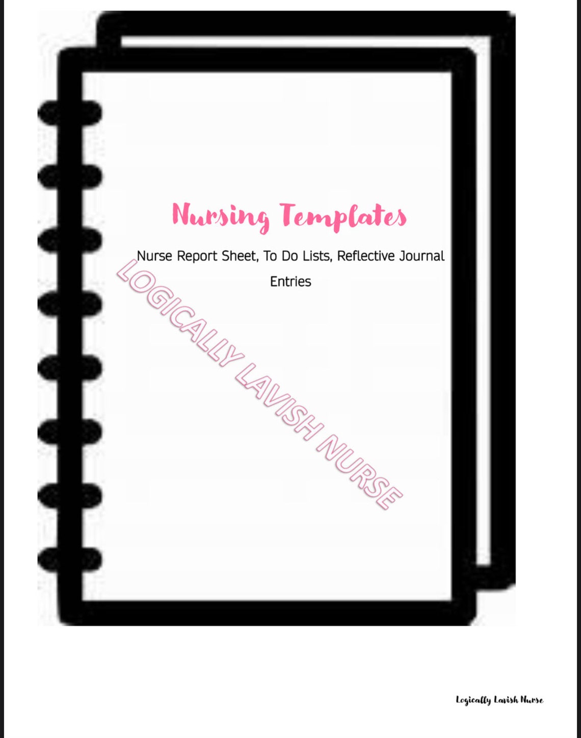 Nursing Templates- Nurse Report Sheet, to Do Lists, and Reflective ...