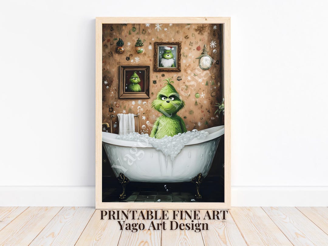 Grinch in Bathtub Christmas Print: Funny Bathroom Wall Art (digital ...