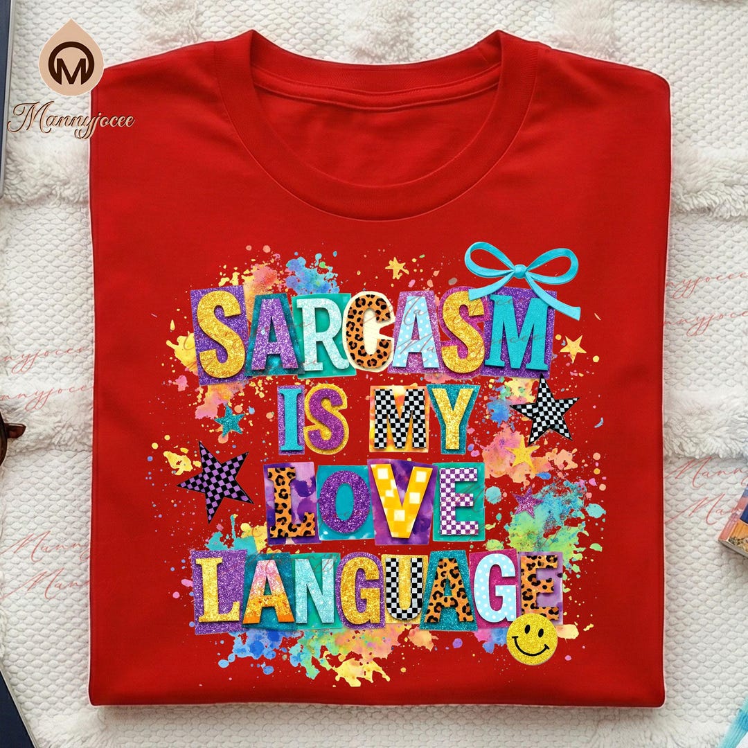 Sarcasm is My Love Language PNG, Sarcasm PNG, Sarcastic PNG, Preppy ...
