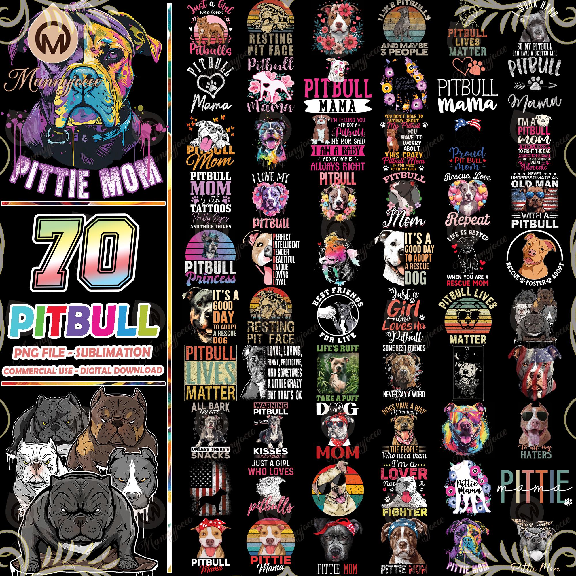 70 Files Pitbull Png Bundle, Pitbull Shirt Designs, Funny Pitbull ...