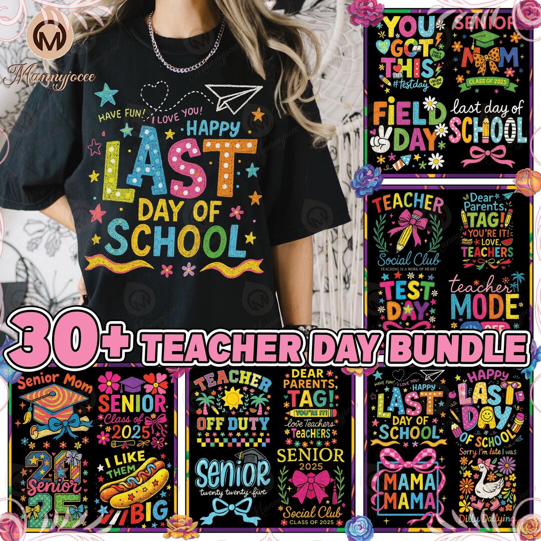 30+ Files Teacher Png Bundle, Last Day of School Png, Teacher off Duty ...