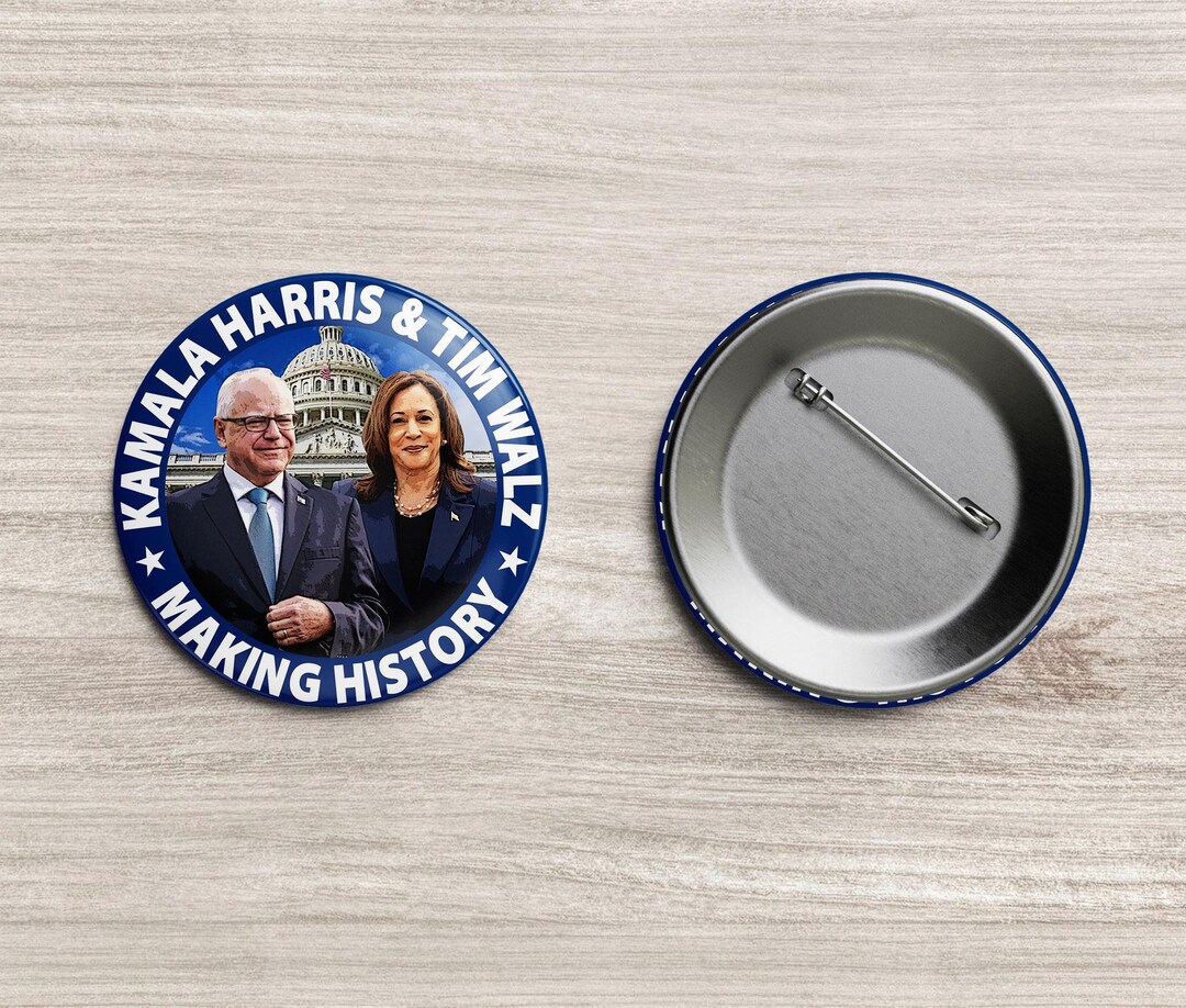 Harris Tim Making History Pin Button, Vote for Kamala Pin, Madam ...