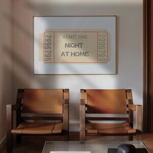 NIGHT AT HOME - Digital Art, Wall Decor, Vintage Ticket, Admit One ...