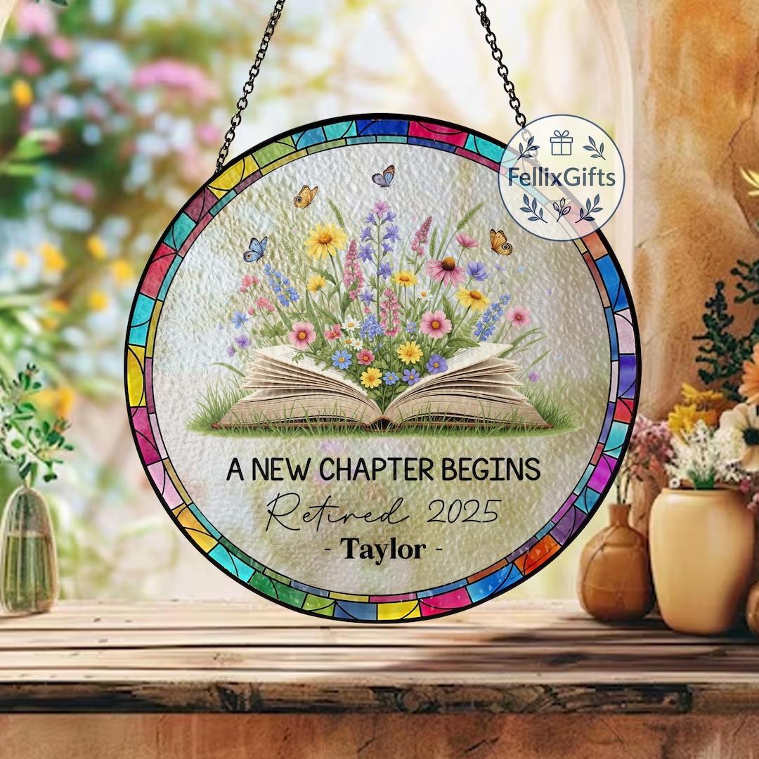 Personalized Retirement Suncatcher, Floral Book A New Chapter Begins ...