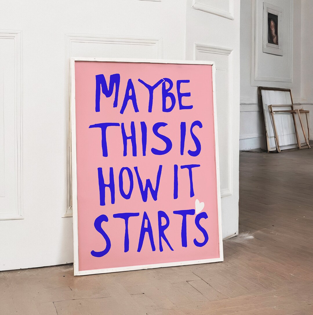 Maybe This is How It Starts, Fresh Start Quote Wall Art, Pastel Pink ...