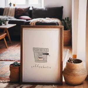 Minimalist Coffee Wall Art, Coffeeholic Poster, Perfect for Coffee ...