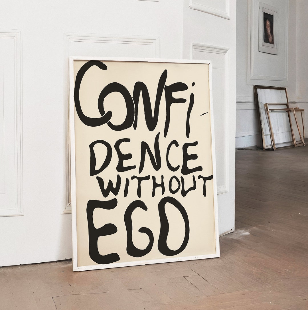 Confidence Without Ego Poster, Typography Wall Art, Boho Abstract ...