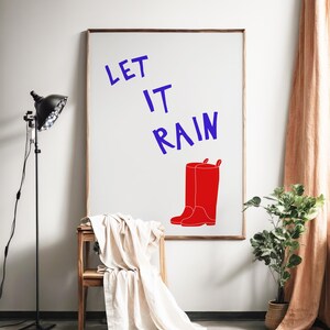 Let It Rain Wall Art, Hand Drawn Quote Wall Art, Red Boots Poster ...