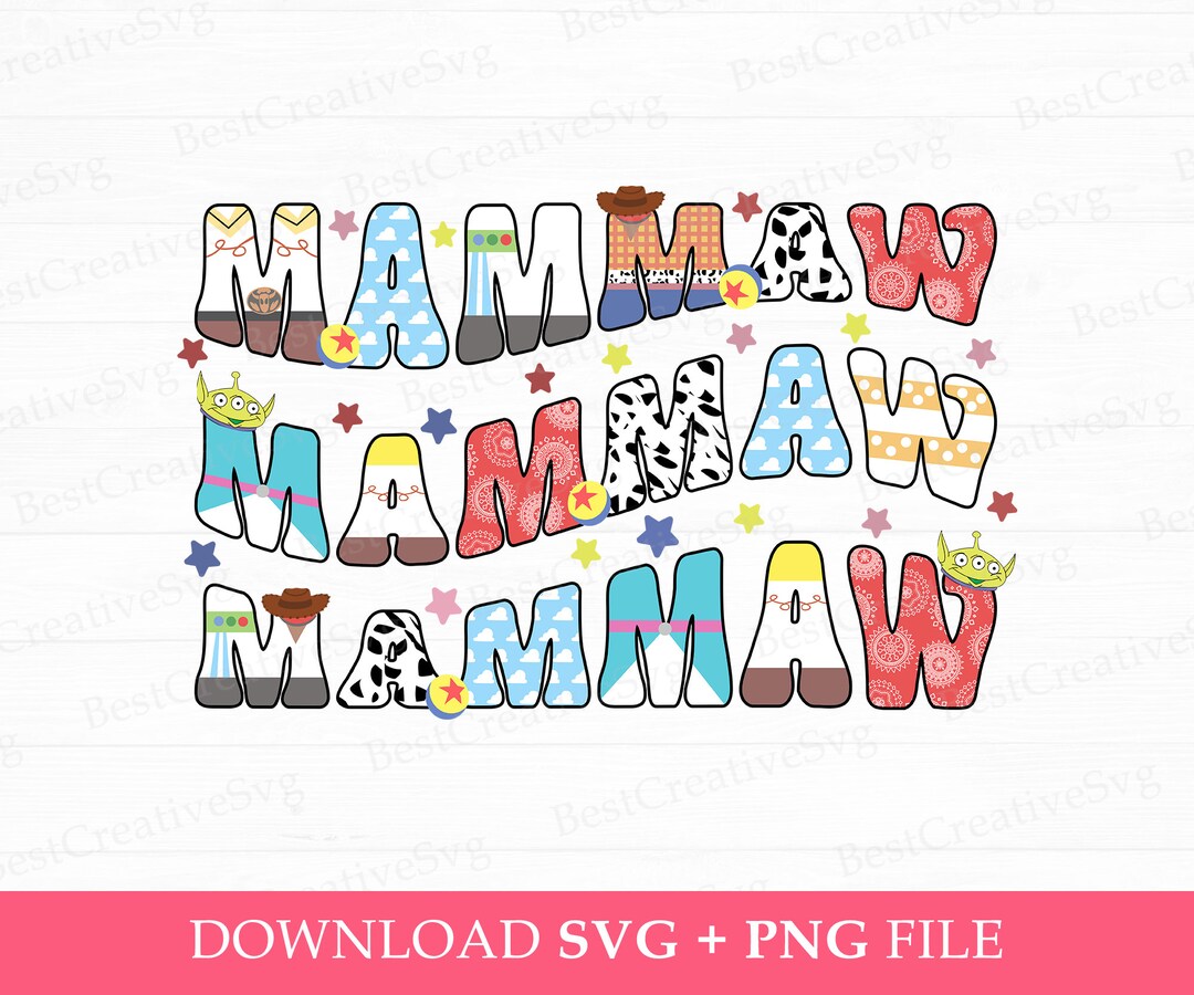 Toy Friends Mammaw Svg, Family Vacation Svg, Mammaw Letters Svg, Vacay ...