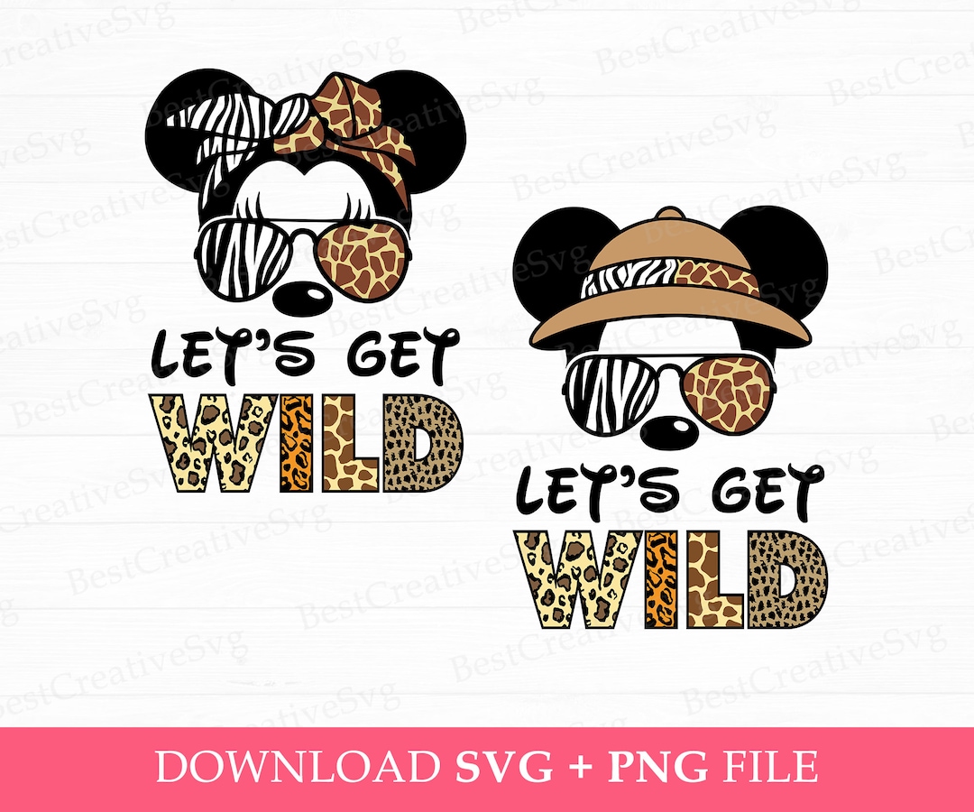 Bundle Let's Get Wild Svg, Mouse and Friend Svg, Wild Trip Svg, Family ...