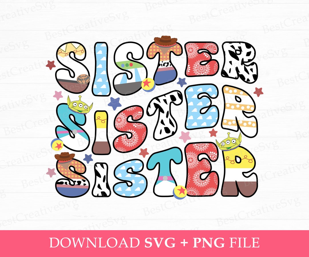 Toy Friends Sister Svg, Family Trip Svg, Cowgirl Sister Svg, Gift for ...