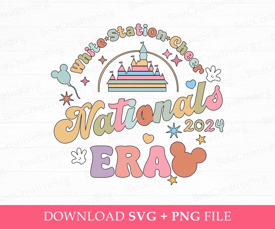 White Station Cheer Nationals 2024 Era Svg, Colorful Magical Kingdom ...