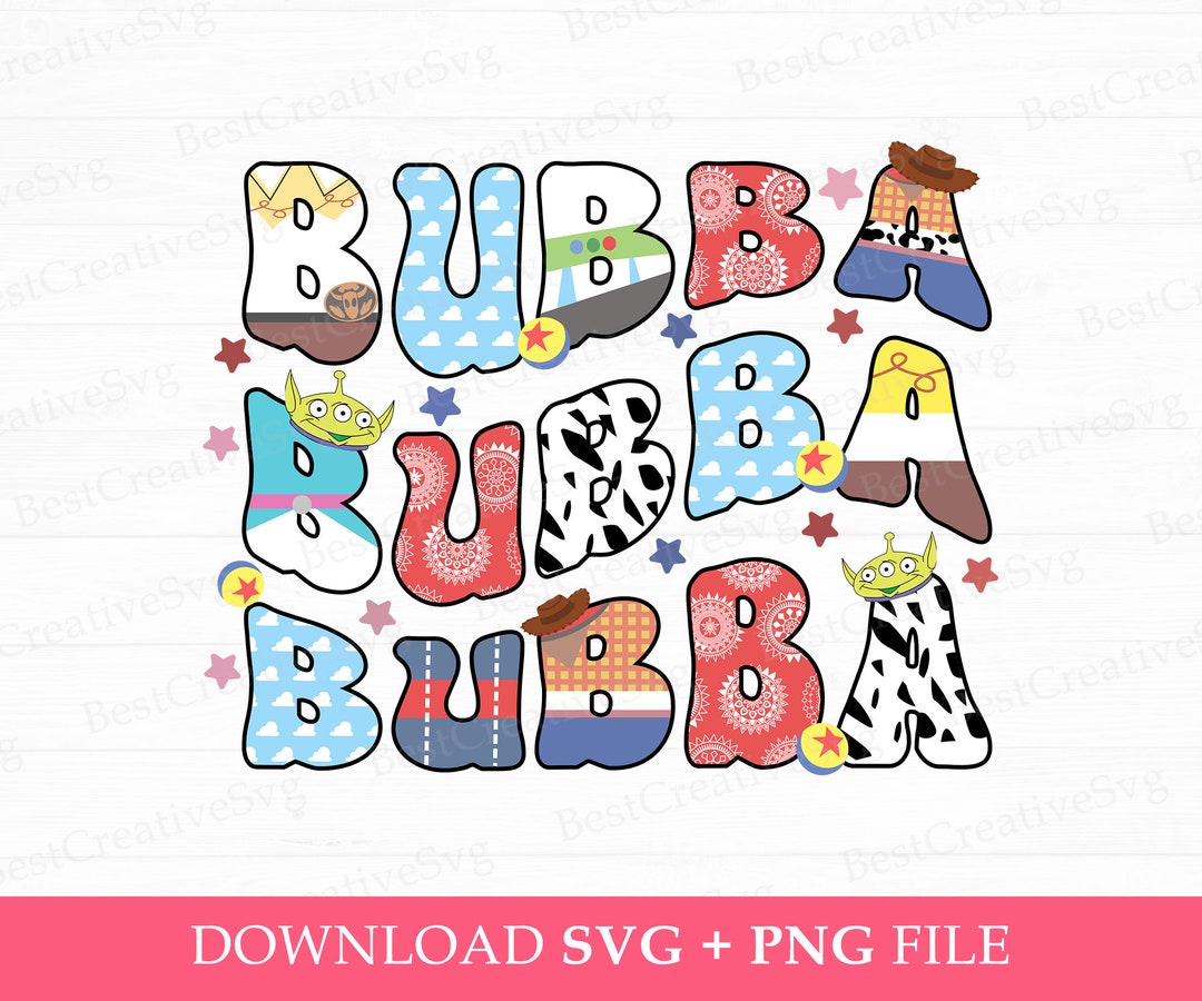 Toy Friends Bubba Svg, Family Vacation Svg, Cowboy Brother Svg, Gift ...