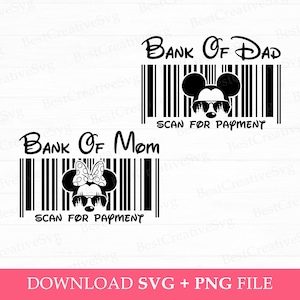 Scan for Payment Svg, Bank of Mom Svg, Mouse With Sunglasses Svg, Bank ...