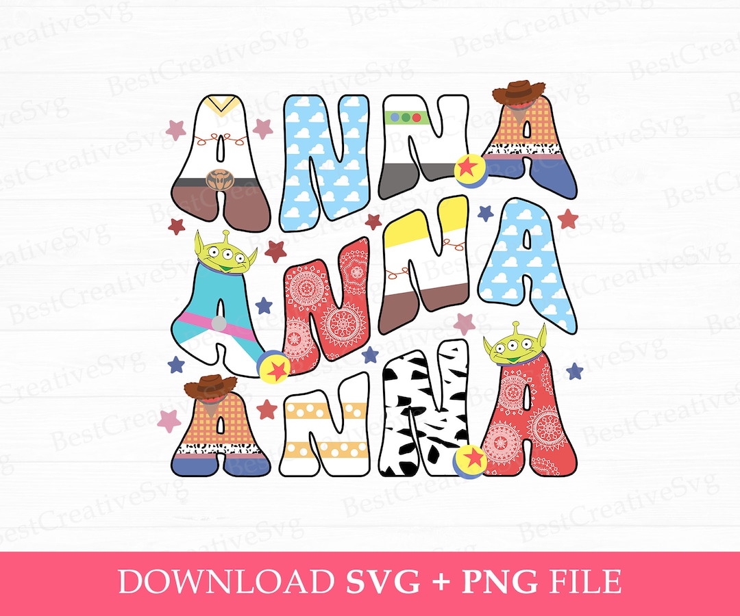 Toy Friends Anna Svg, Wavy Anna Letter Svg, Family Trip Svg, Family ...