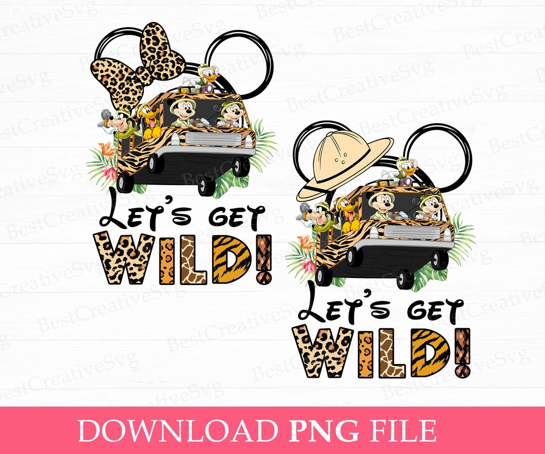 Let's Get Wild Png, Bundle Family Trip Png, Animal Kingdom Png, Mouse ...
